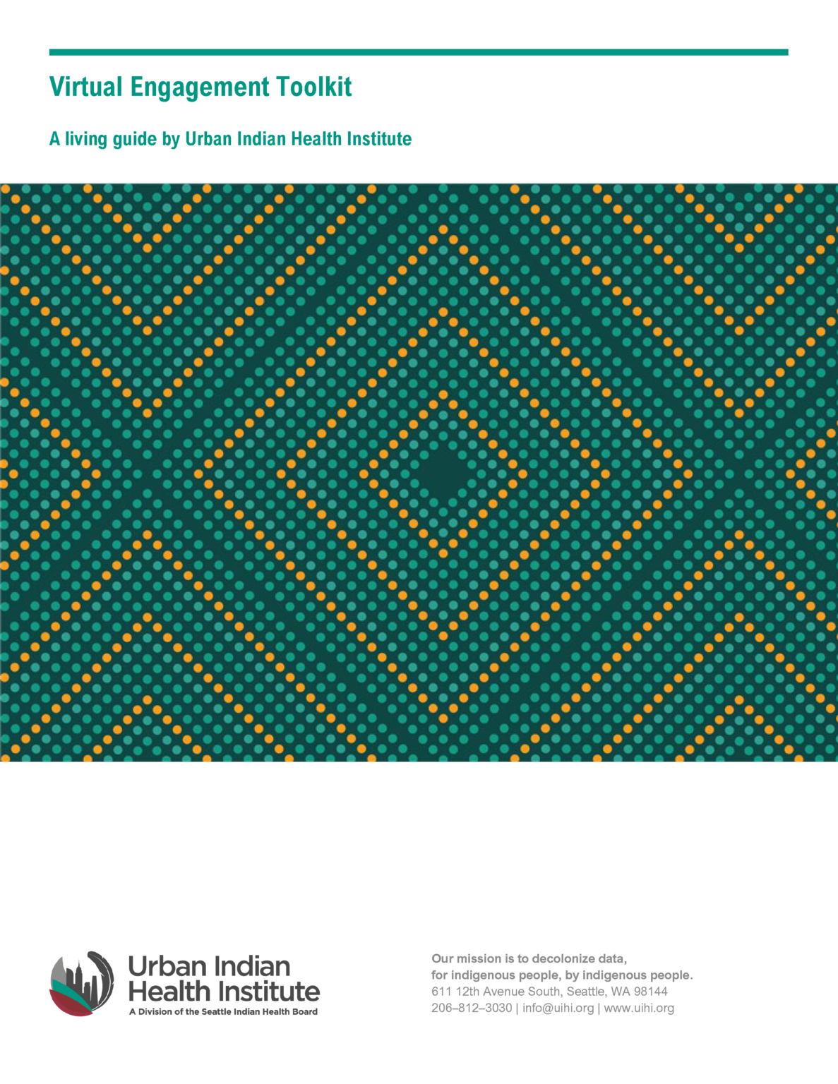 Virtual Engagement Toolkit – Urban Indian Health Institute