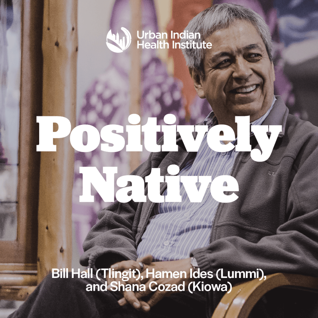 Urban Indian HIV and AIDS – Urban Indian Health Institute